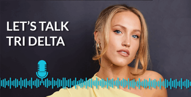 From Sorority to Scripted Comedy - Tri Delta